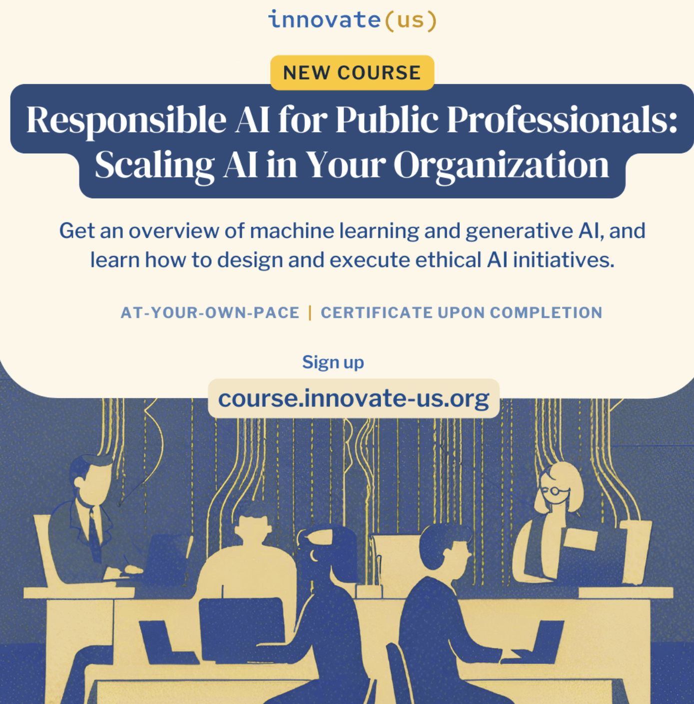 InnovateUS launches Responsible AI for Public Professionals: Scaling AI ...